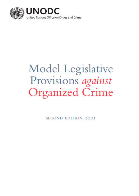 Tools and Publications: Global Programme Implementing UNTOC from Theory to Practice